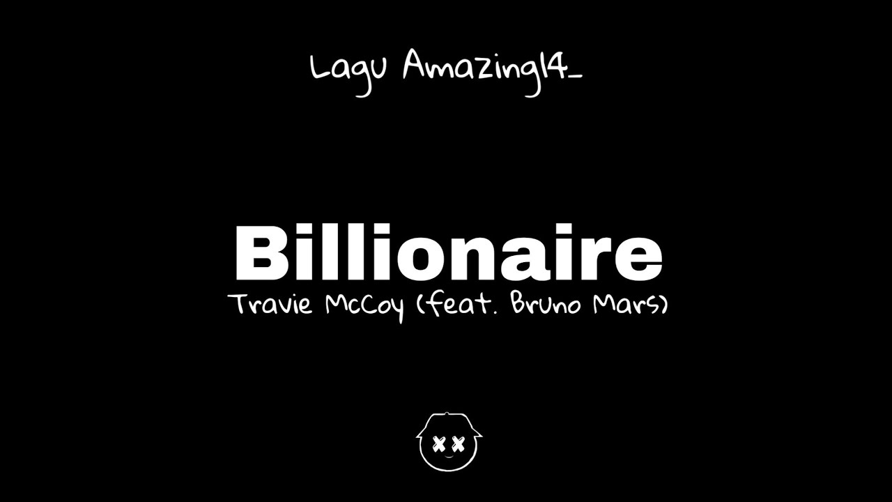 Travie McCoy (feat. Bruno Mars) - Billionaire (Lyrics)🎤 - YouTube
