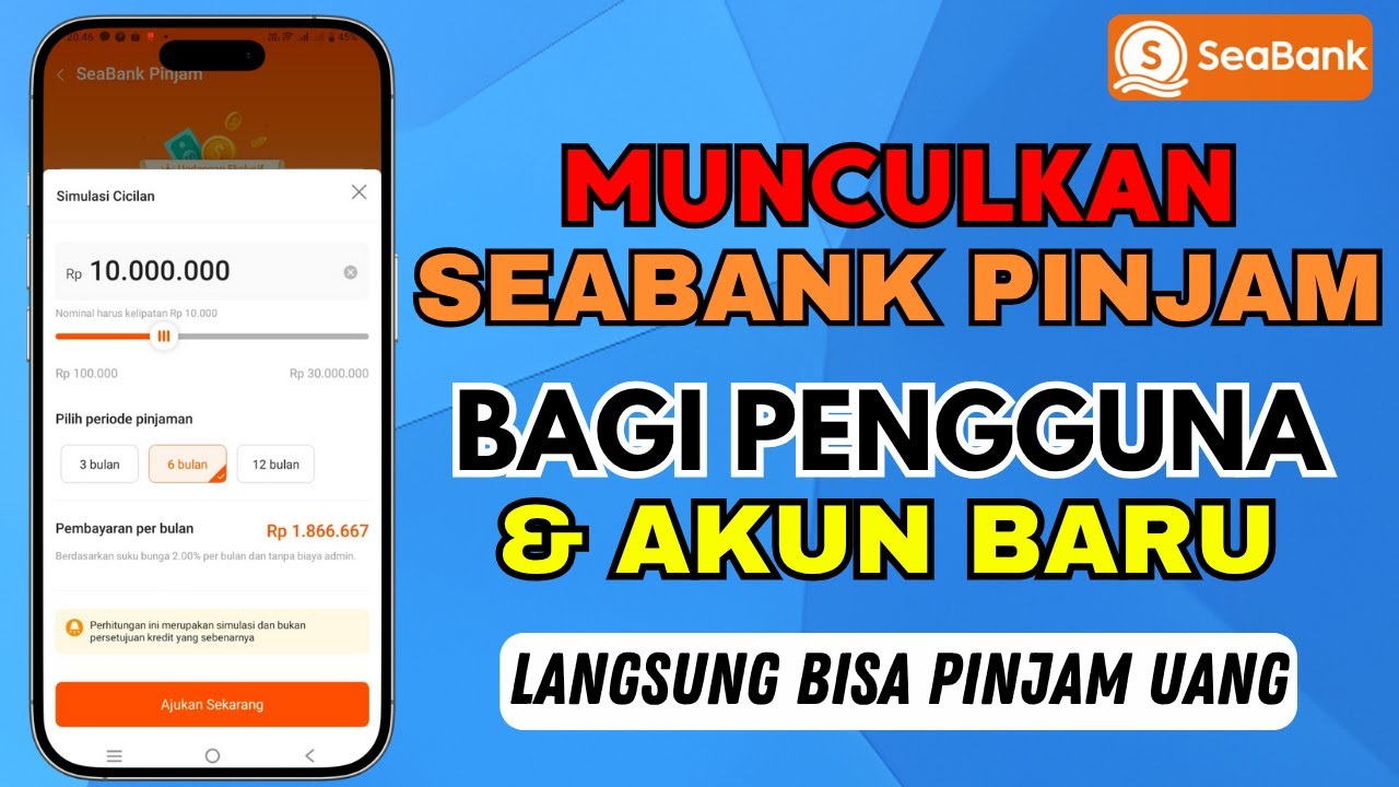 Cara Memunculkan Fitur Pinjaman di Seabank & Pinjam Uang di Seabank ...