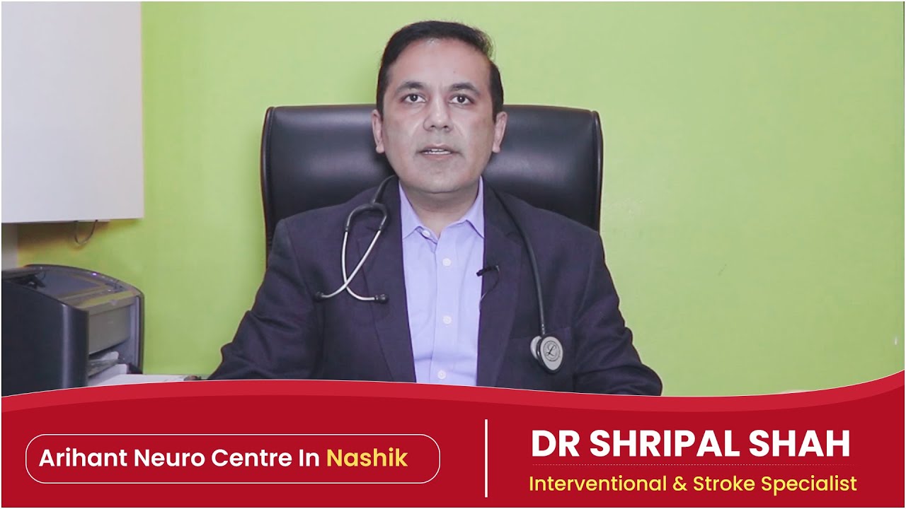 Dr Shripal Shah | Interventional and Stroke Specialist | Arihant Neuro ...