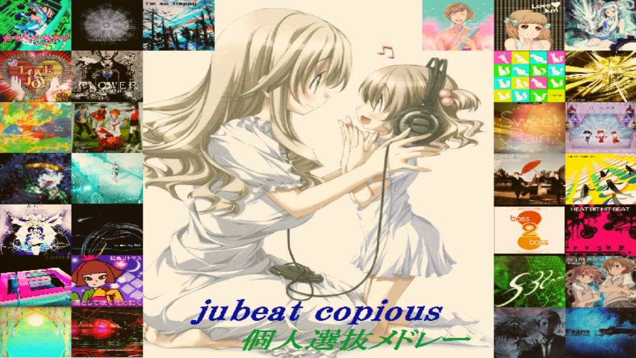 【jubeat】jubeat copious 個人選抜メドレー【メドレー】 - YouTube