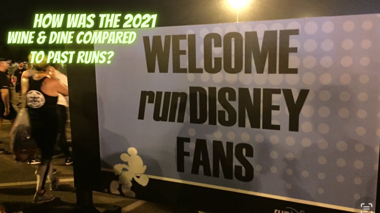 How Different Was The 2021 runDisney Wine & Dine weekend From Past ...