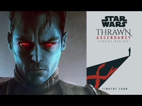 Book Review - Thrawn Ascendancy Chaos Rising - YouTube