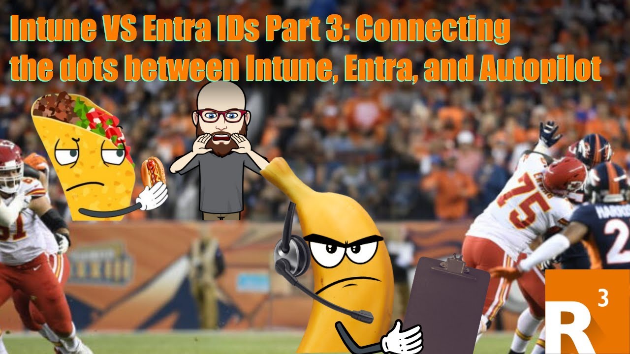 Intune VS Entra IDs Part 3: Connecting the dots between Intune, Entra ...