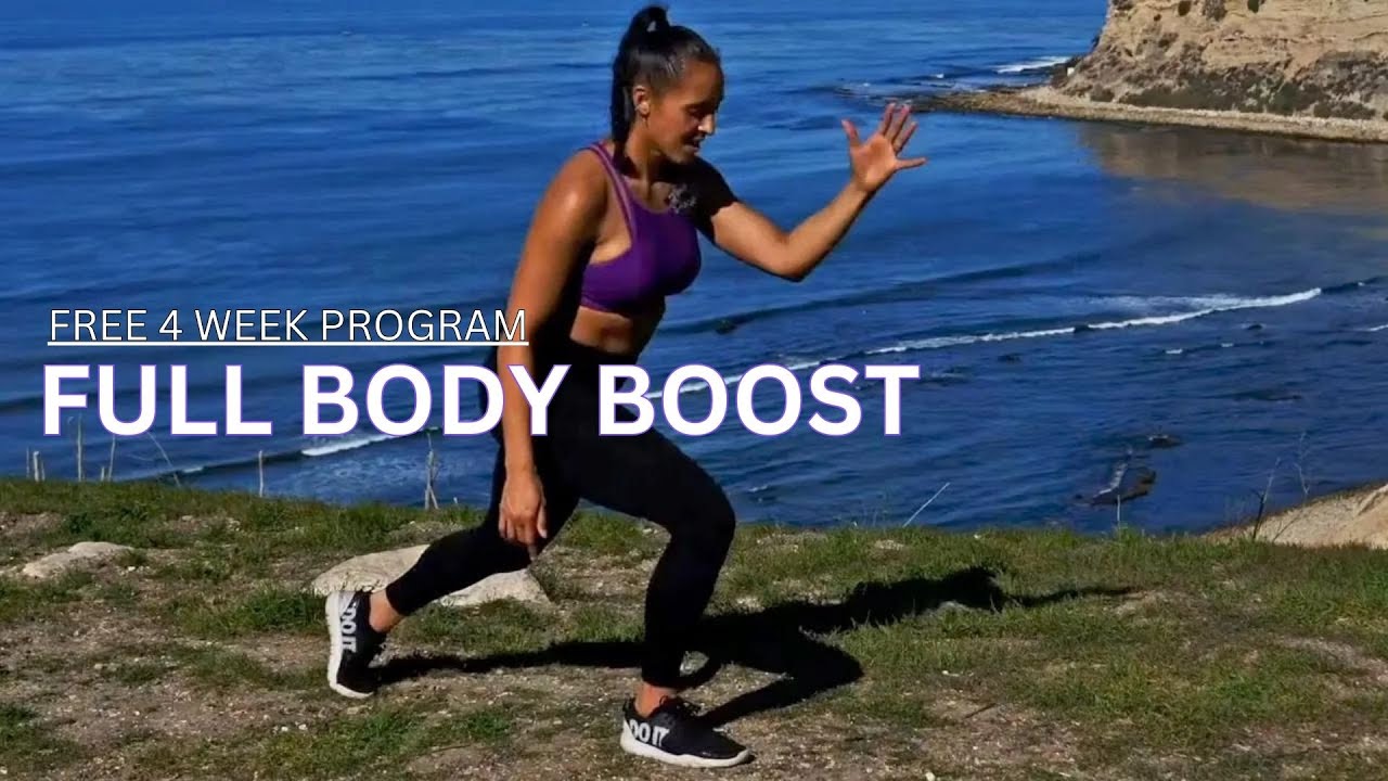 4 Week Full Body Boost - YouTube