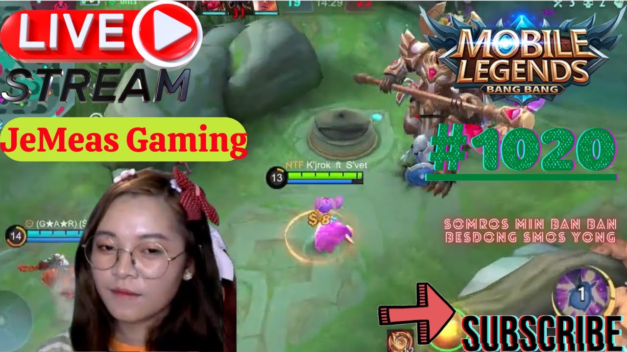 JeMeas Gaming | Mobile Legends: Bang Bang | somros min ban ban besdong ...