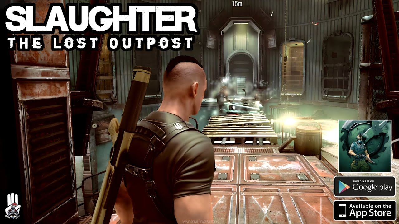 Slaughter: The Lost Outpost Full Gameplay Android&Ios - YouTube