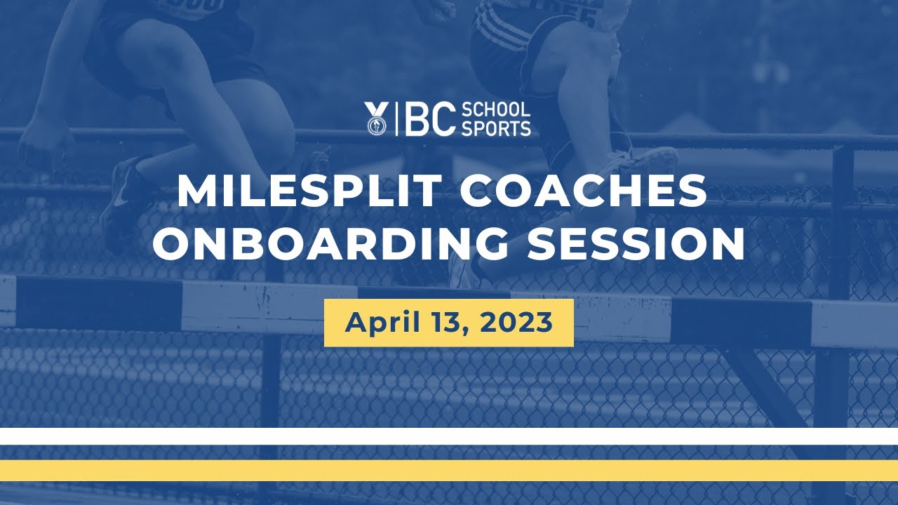 MileSplit Coaches Onboarding Session Recording 041323 - YouTube
