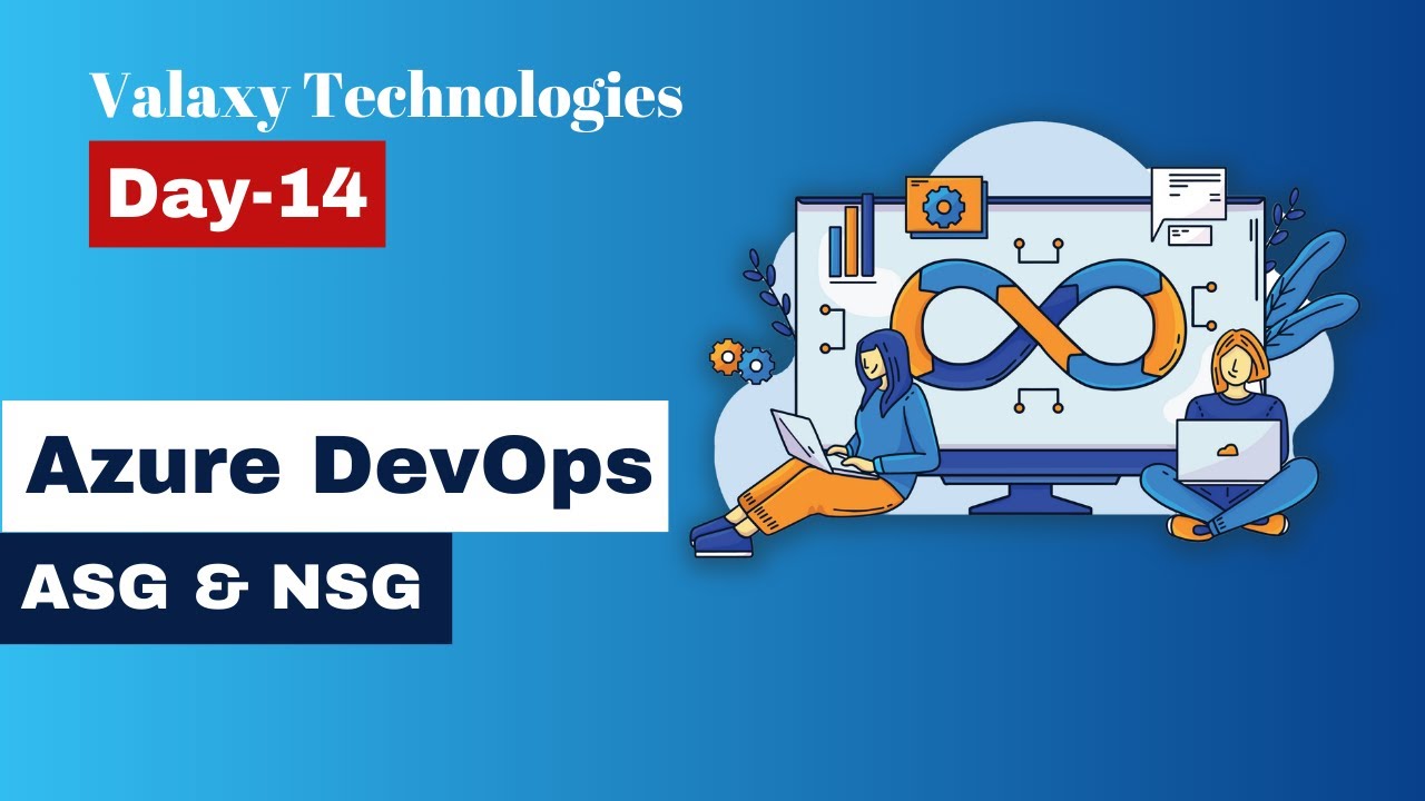 Azure DevOps - Day 14 - Azure ASG & NSG - YouTube