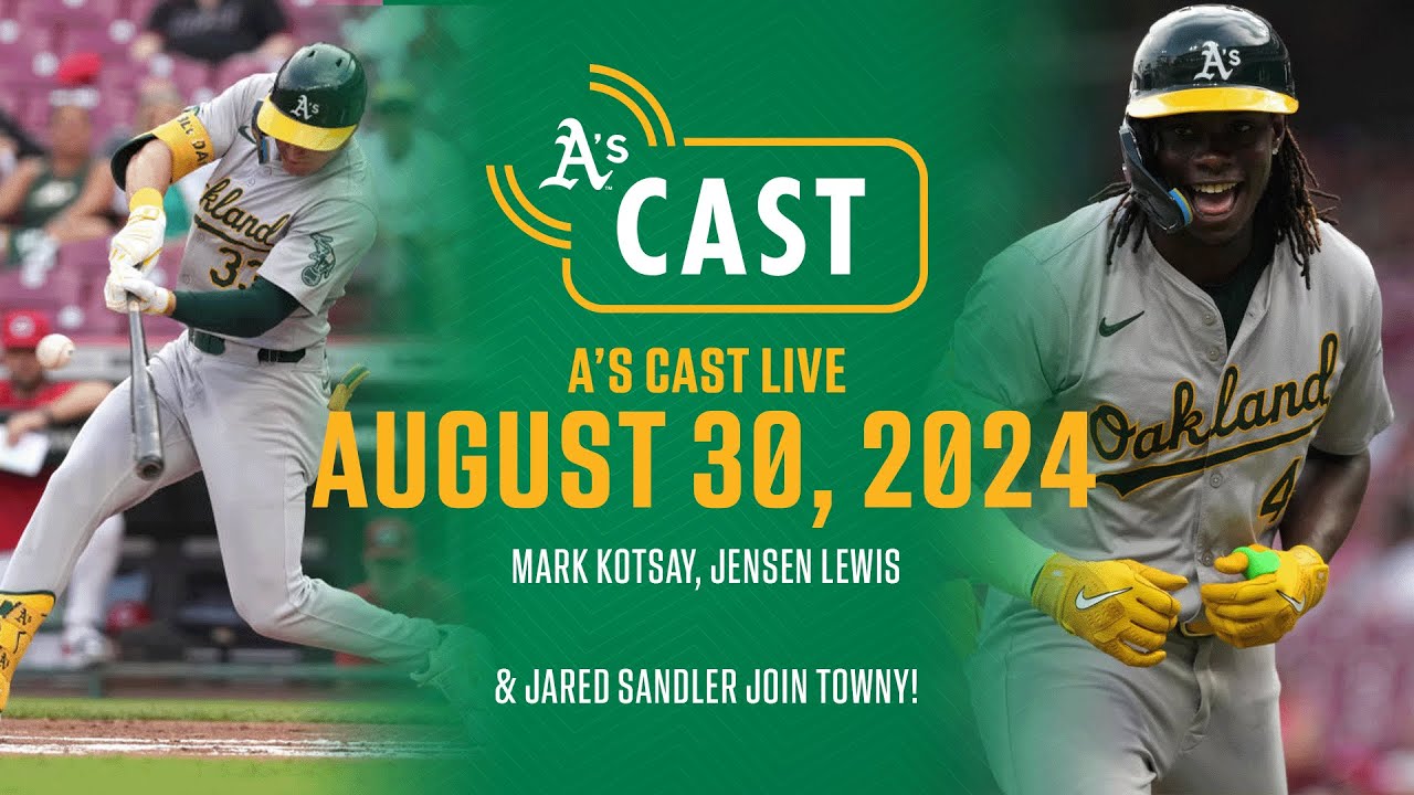 A's & Rangers A's Cast Live | Mark Kotsay, Jensen Lewis & Jared Sandler ...