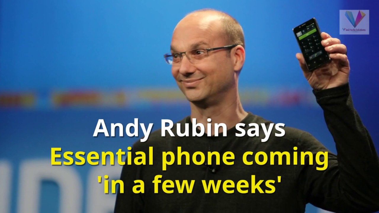 Android Founder Announces New Essential Phone Release Date - YouTube