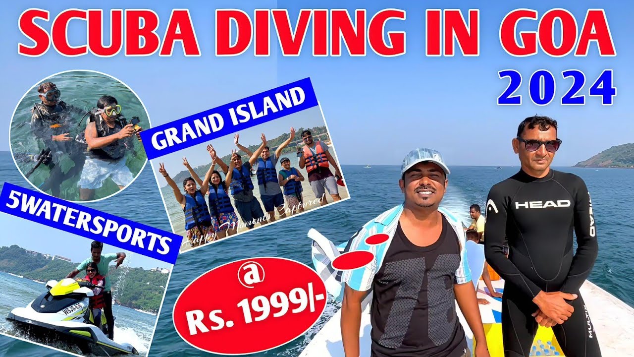 Scuba Diving in Goa 2024 | Grand Island Trip & 5 Watersports Combo ...