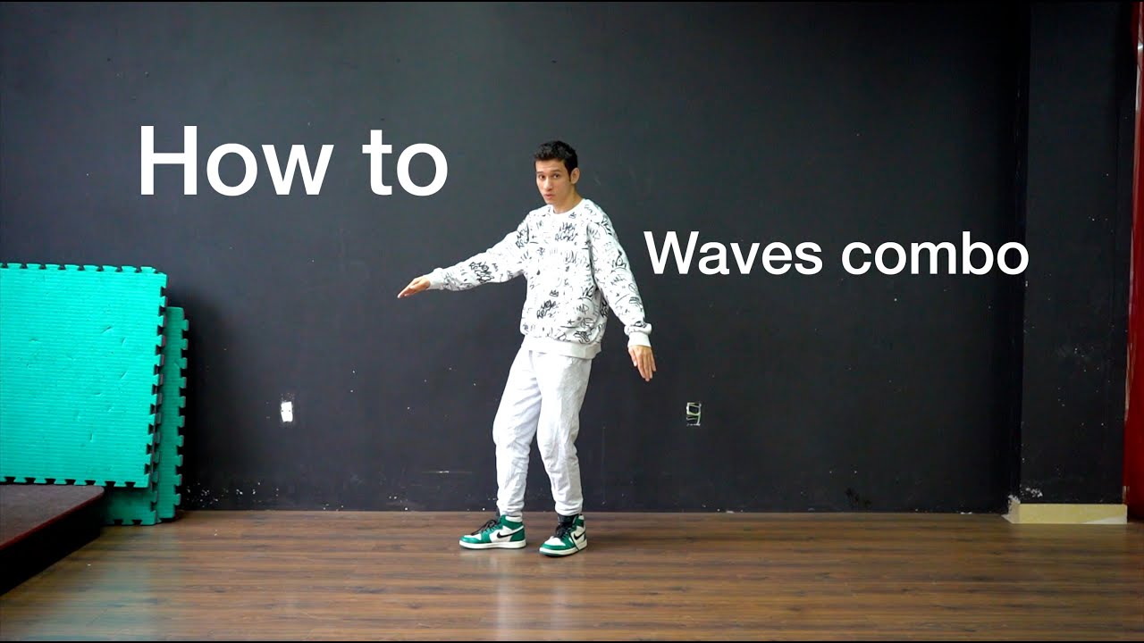 How To Dance Waving combo | Урок как сделать волны | WAVE TUTORIAL # ...