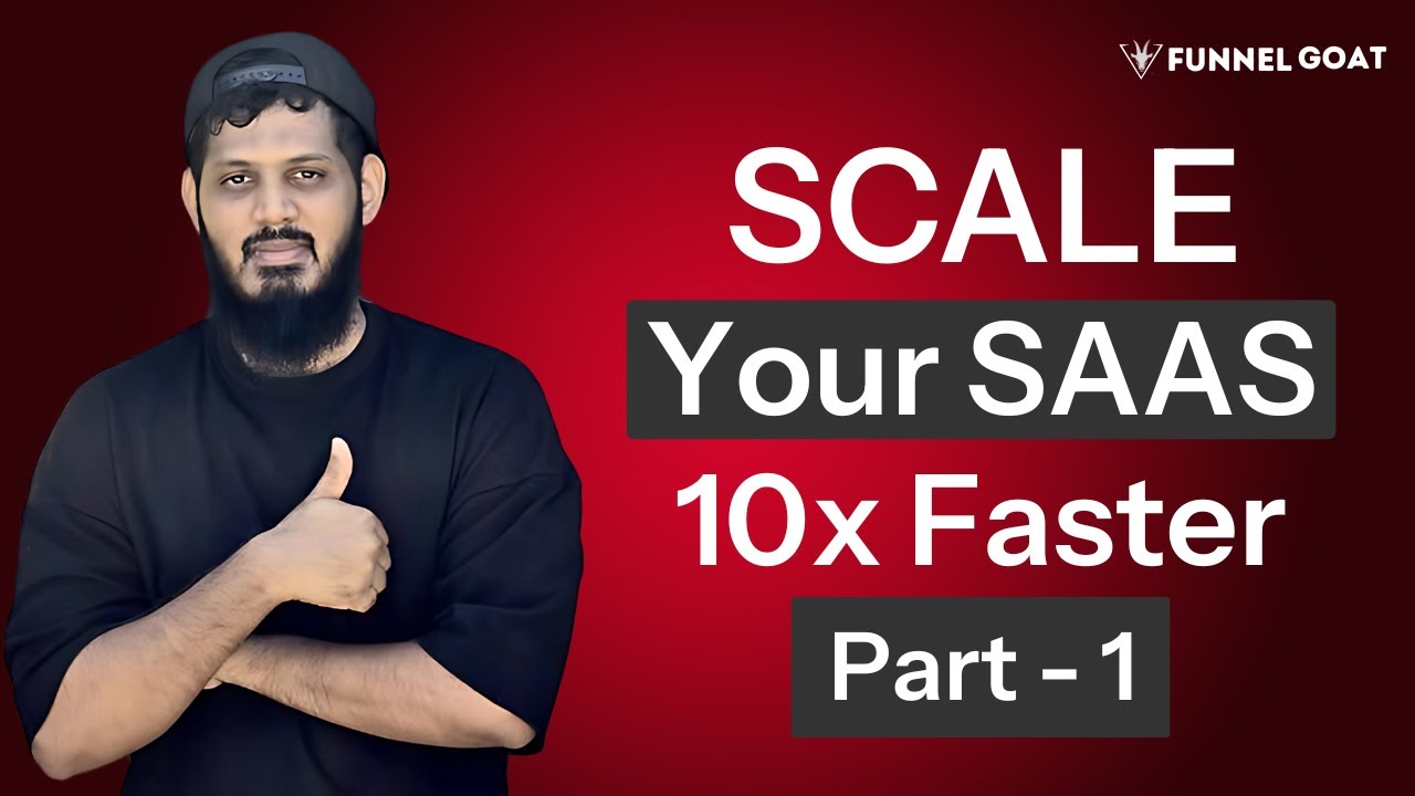 How to Scale a SaaS Product 10X Faster Using GOAT Mode Marketing 🐐 ...