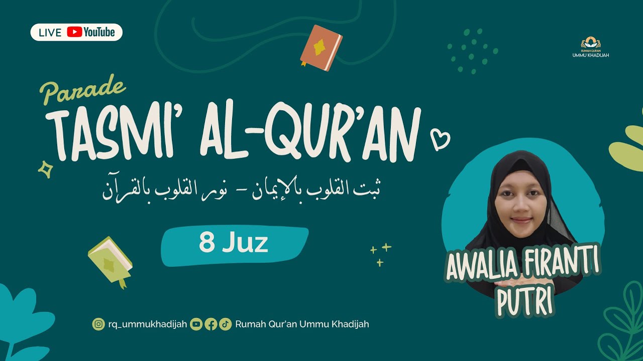 Tasmi' Al-Qur'an 8 Juz | Awalia Firanti Putri | Santriwati Basecamp ...