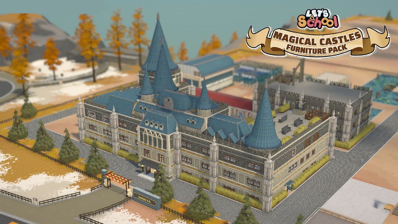 IT'S TIME TO BUILD THE BEST MAGIC SCHOOL! Let's School DLC | Gameplay ...