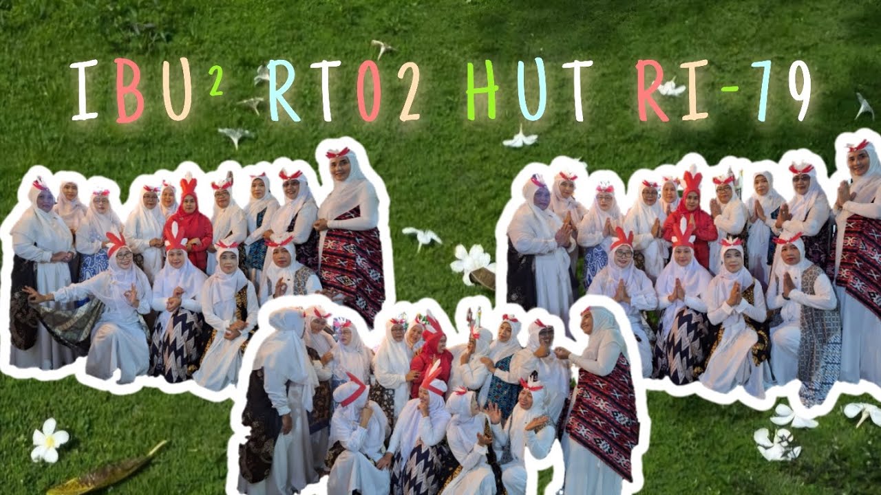Ibu² RT-02 HUT RI-79 | 17 AGUSTUS 2024 - YouTube