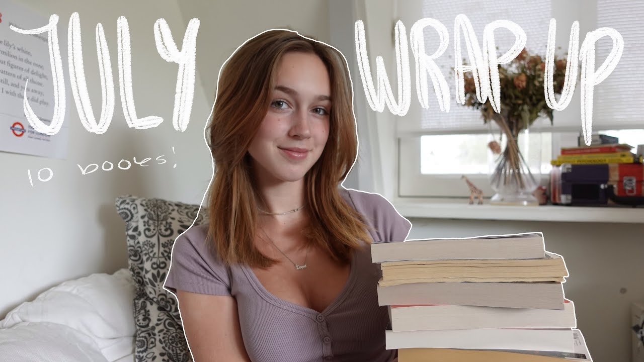 the 10 BOOKS in read JULY! (monthly reading wrap up) - YouTube