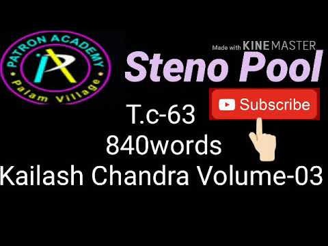 #63 | 90wpm | 840words | Kailash Chandra Volume-03 | Shorthand ...