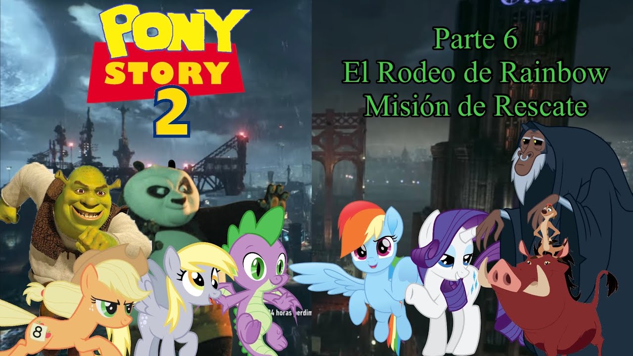 Pony Story 2 Parte 6: El Rodeo de Rainbow / Misión de Rescate - YouTube