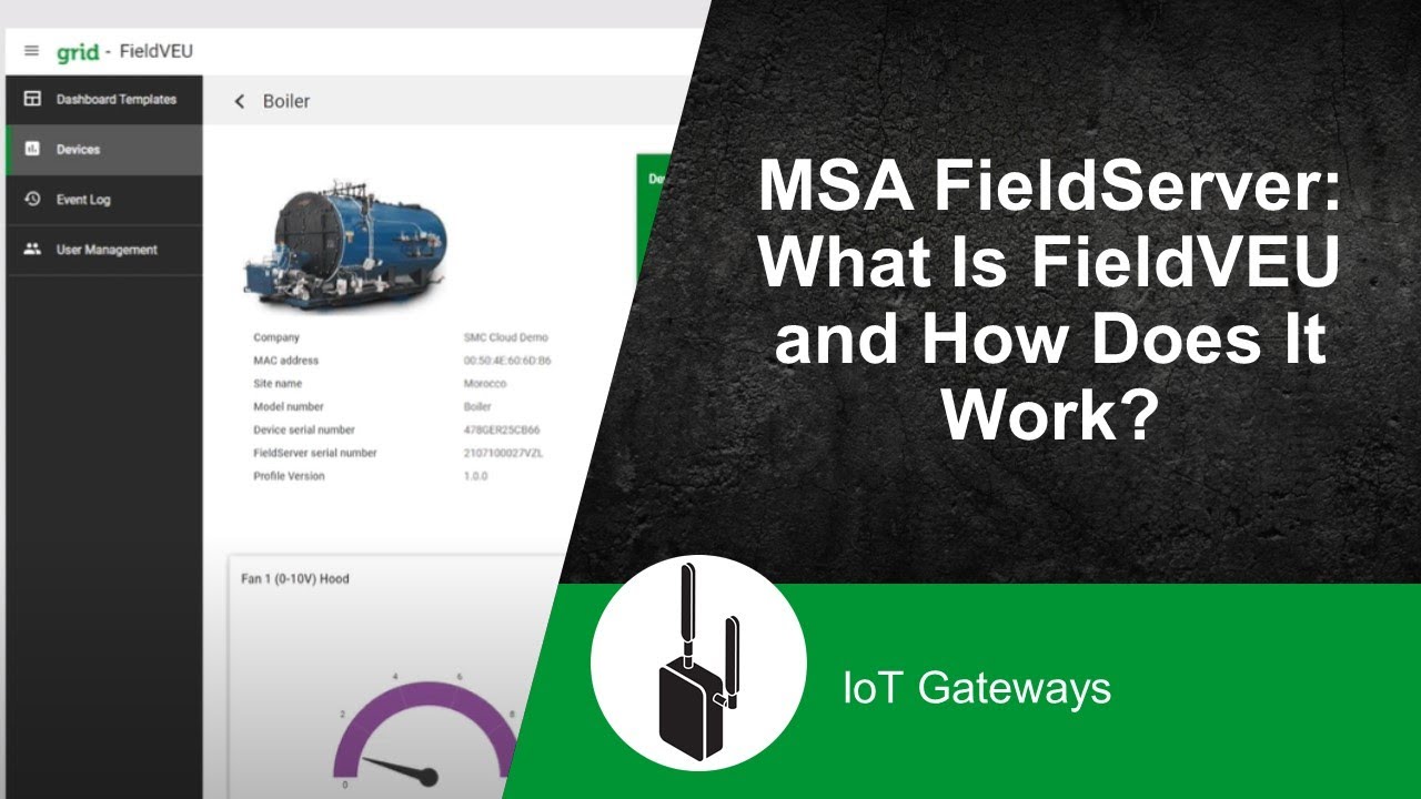 MSA FieldServer: What Is FieldVEU and How Does It Work? - YouTube