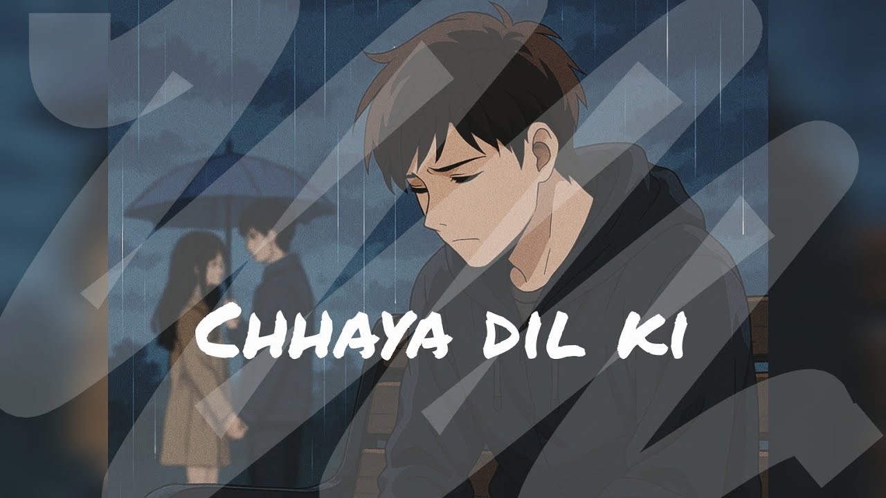 Chhaya Dil Ki | Hindi Sad Song | Emotional Original 2025 | Heart ...