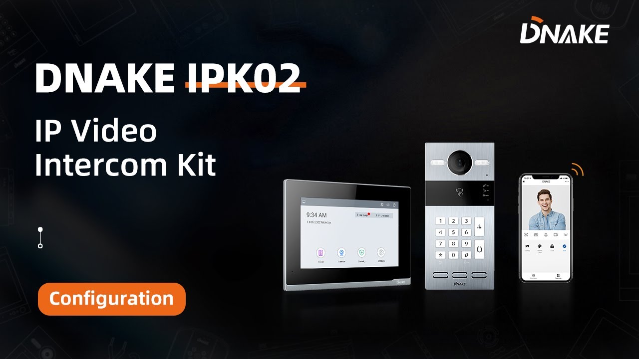 How to configure DNAKE IP Video Intercom Kit IPK02? - YouTube