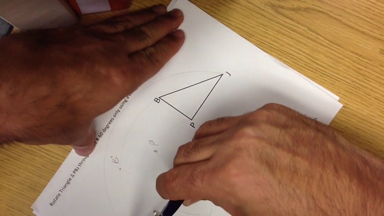 4 Rotating A Triangle Multiples Of 60 Degrees NO PROTRACTOR YouTube 4-rotating-a-triangle-multiples-of-60-degrees-no-protractor-youtube