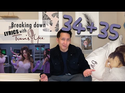 34+35 Lyrics - Real Meaning Behind Ariana Grande's Hit Song - YouTube