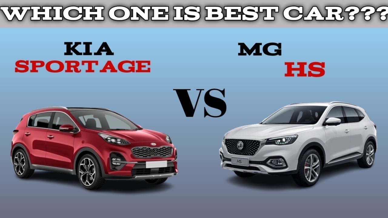 Which one is best car ll kia sportage vs MG HS ll Hot comparison ll car ...