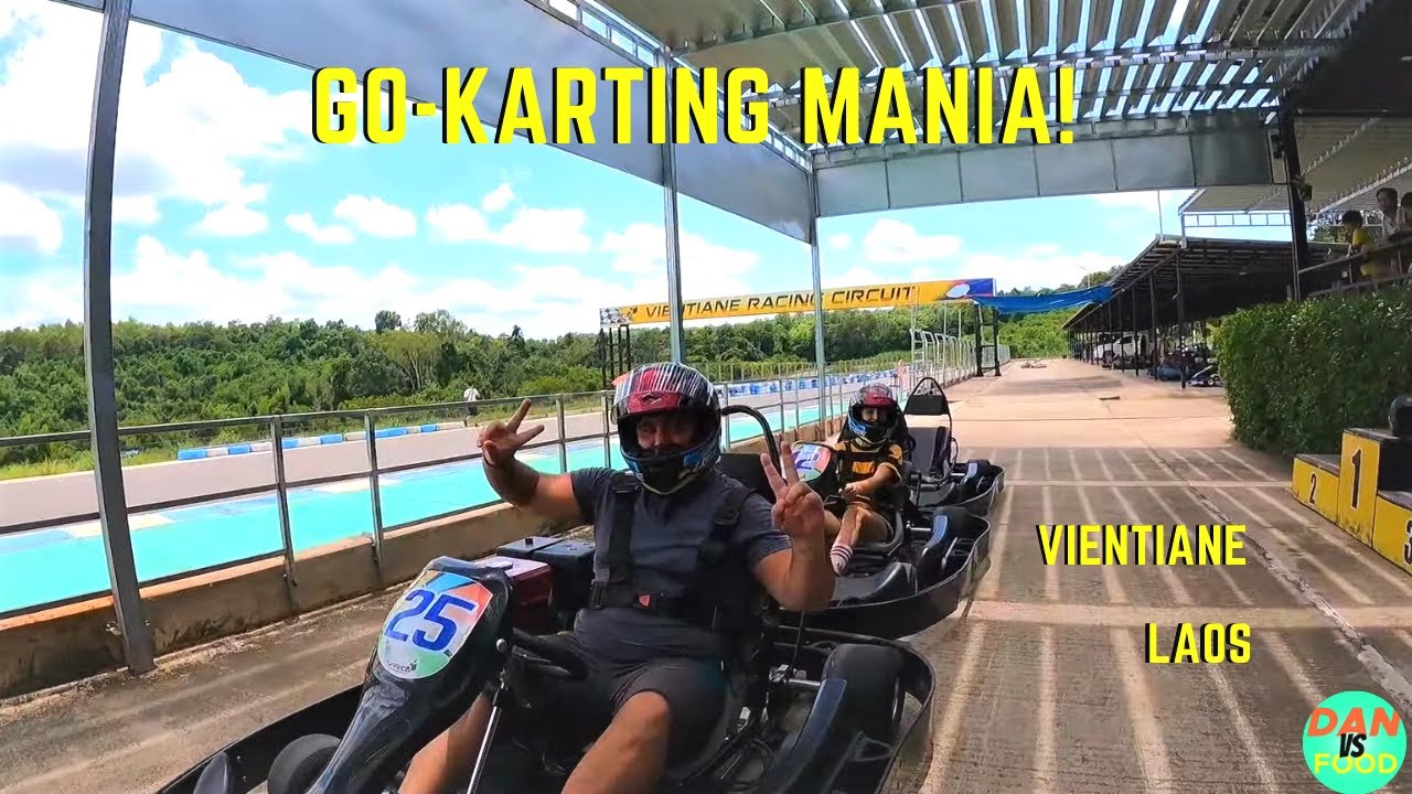 Go-Karting @ Vientiane Racing Track Followed By A Splendid Dinner Feast ...