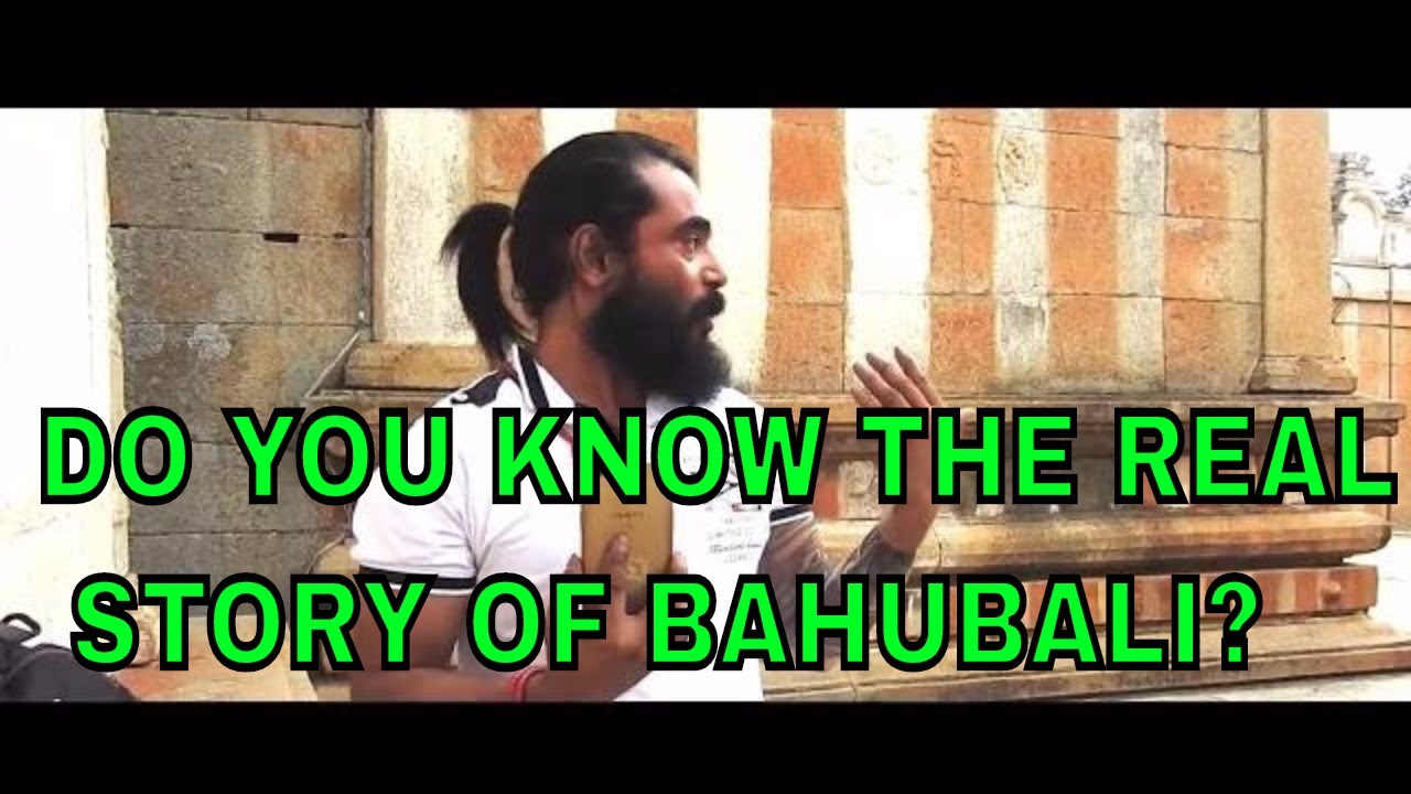 DO YOU KNOW THE REAL STORY OF BAHUBALI ?SHRAVANABALAGOLA( ಬಾಹುಬಲಿ ...