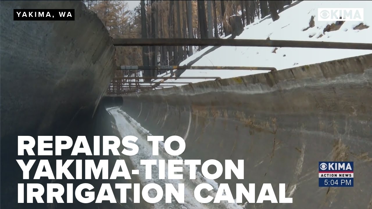 Repairs to Yakima-Tieton Irrigation Canal - YouTube
