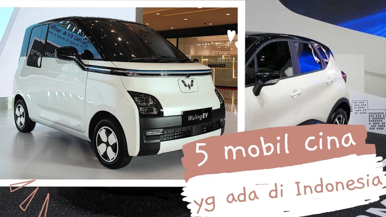 5 Mobil Cina yang ada di Indonesia, Nomor 5 pesaning berat mobil ...