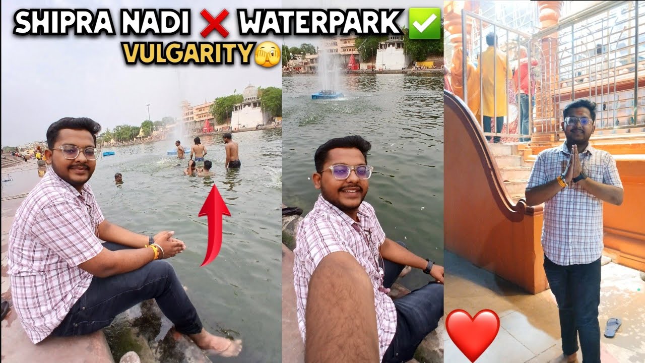 Visiting The Most Famous Places Of Ujjain😍 | Shipra Nadi | Kal Bhairav ...