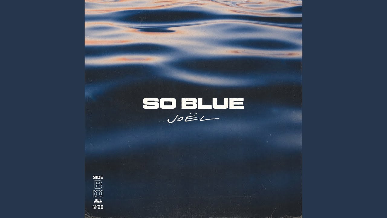 So Blue - YouTube
