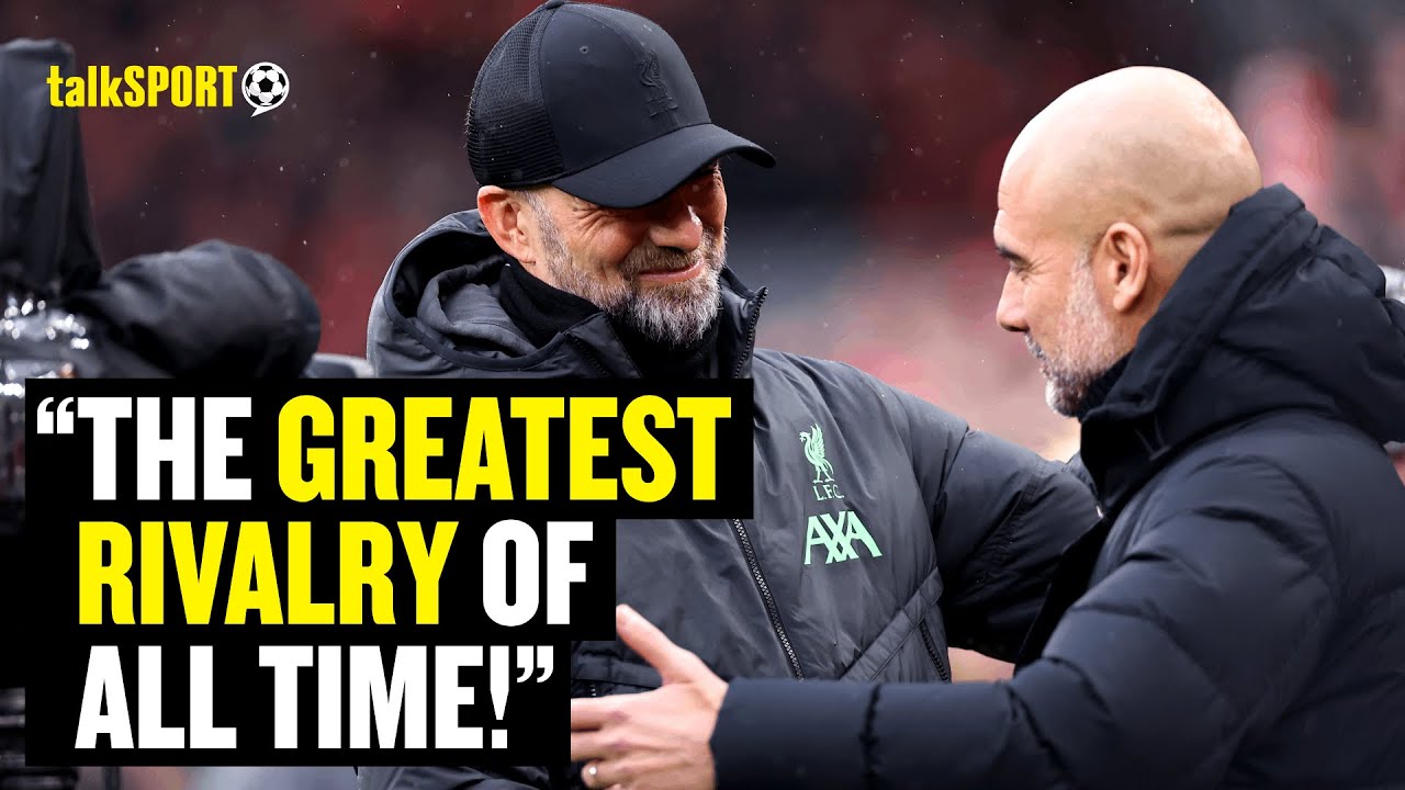 Liverpool Fan Believes KLOPP VS PEP Is The BEST RIVALRY EVER 😍 - YouTube