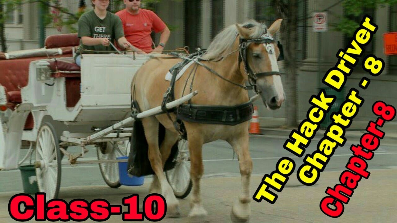'The Hack Driver' Class - 10, Chapter-8 - YouTube