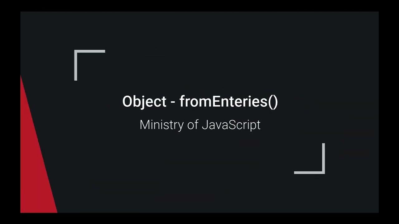 Javascript Objects Object Fromentries Youtube