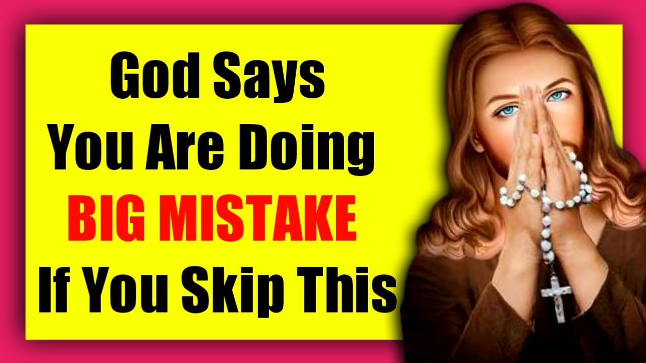 God says | You Are Doing Big Mistake | gods message today | god ...