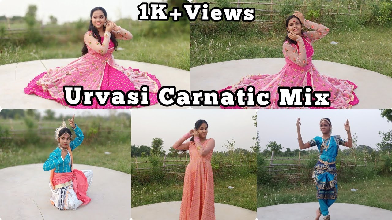 Urvasi_ Carnatic Mix by Mahesh Raghavan || Kathak Baratnatyam Odhishi ...