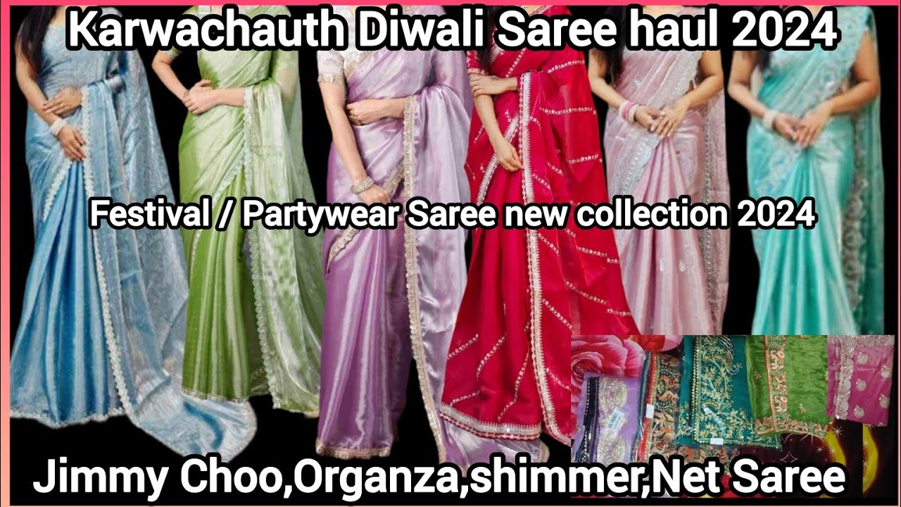 Karwachauth Diwali Saree haul | Jimmy Choo Organza shimmer Net Saree ...