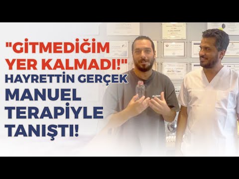 Gitmediği Yer Kalmamıştı... Hayrettin Gerçek Manuel Terapiyle Tanıştı! | Zafer Aksungur