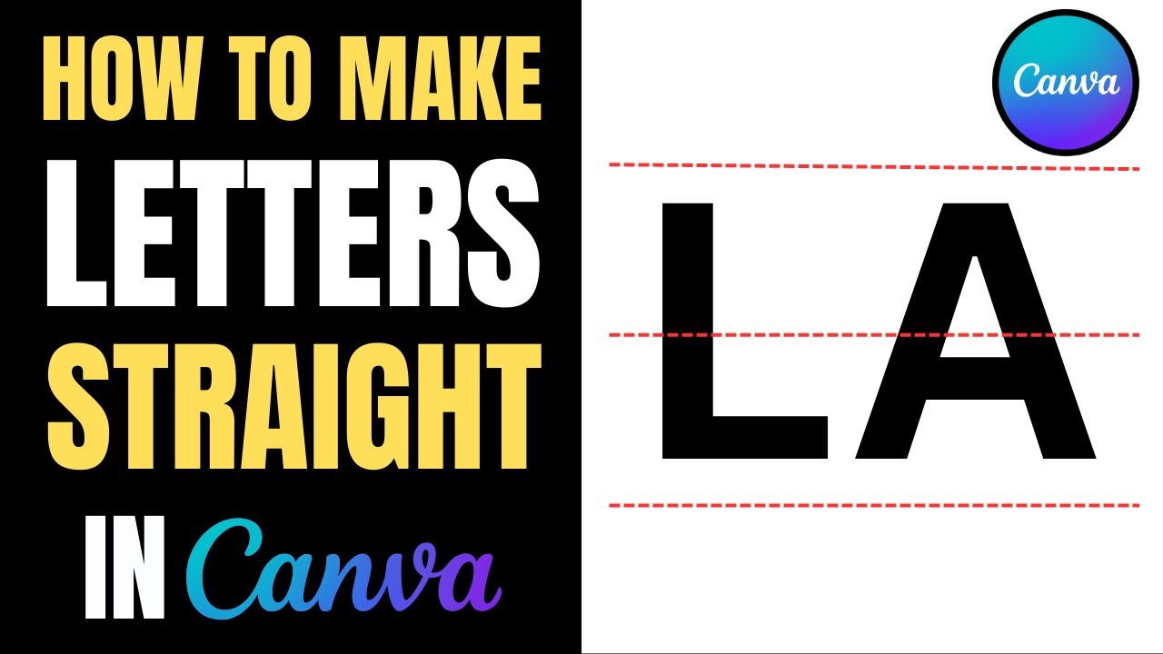 How to make letters straight with each other on Canva | Letter Spacing ...