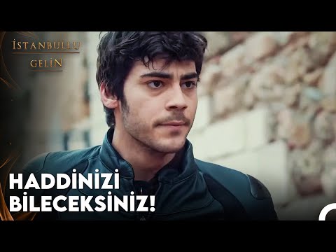 Kimse Benim Sevdiğim Kadına Dokunamaz - İstanbullu Gelin 4. Bölüm