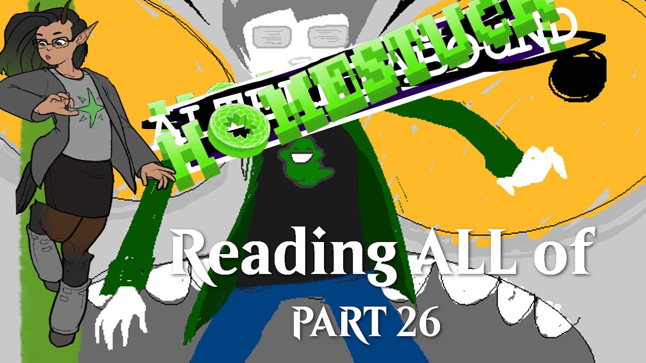 Reading ALL of HOMESTUCK PART 26 (2870 - 2948) - YouTube