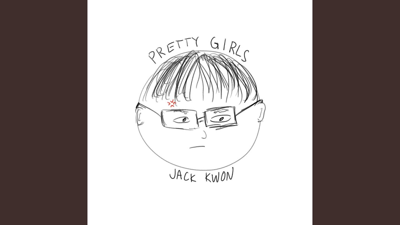 Jack Kwon - Pretty Girls Chords - Chordify