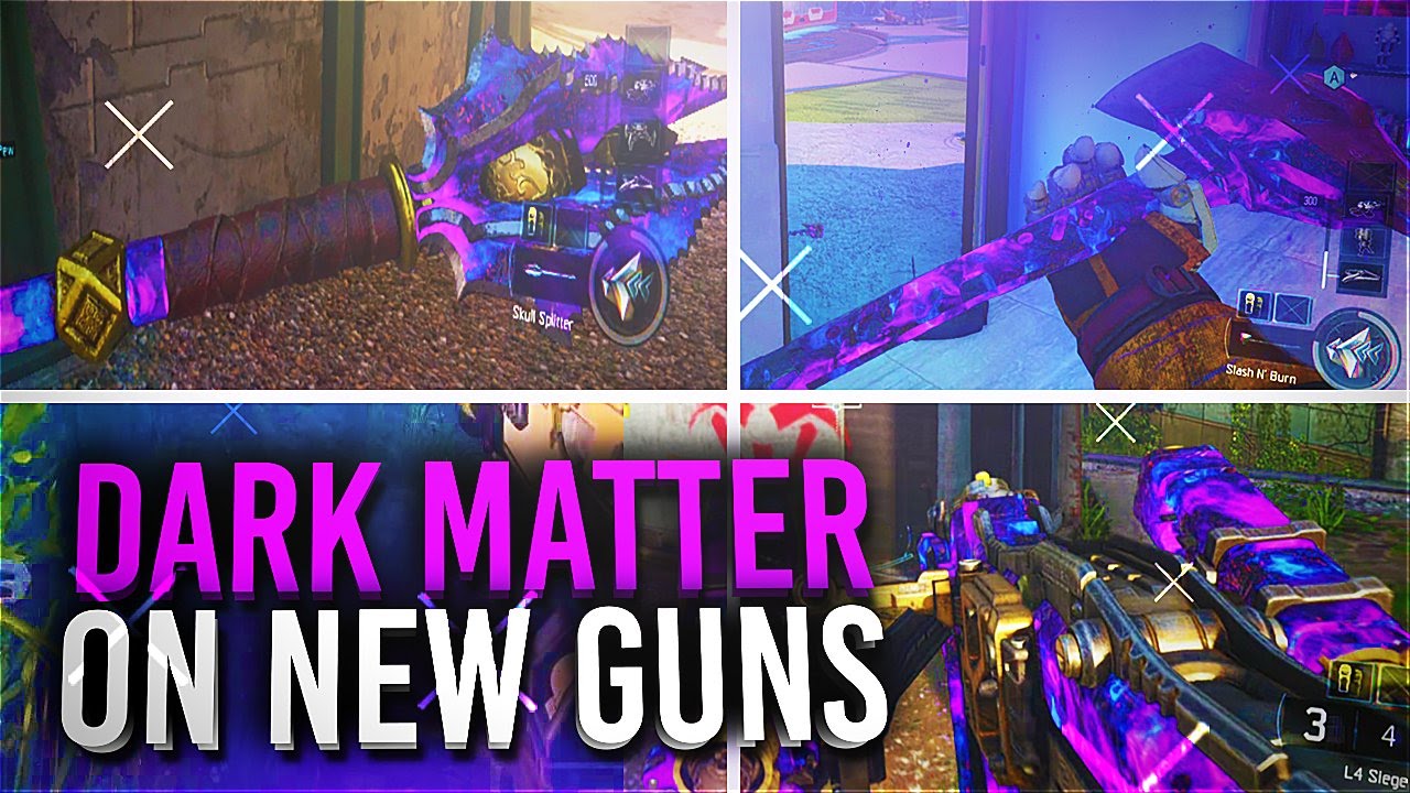 DARK MATTER CAMO ON ALL NEW GUNS! Black Ops 3 - "DARK MATTER" DLC ...