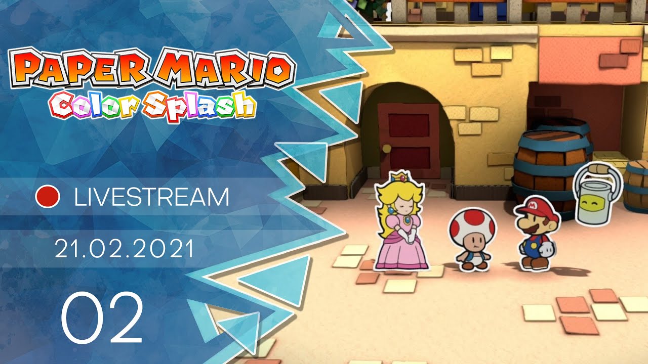 Paper Mario: Color Splash [Livestream/Blind] - #02 - Entdeckungen in ...