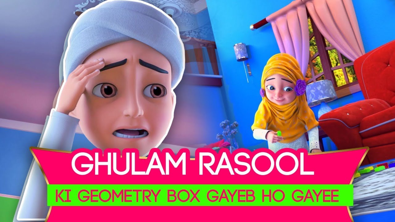Ghulam Rasool Ki Geometry Box Gayeb Ho Gayee | Cartoon for Kids | Kids ...