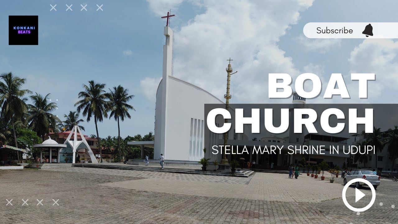 BOAT CHURCH | STELLA MARY SHRINE | UDUPI | MALPE - YouTube